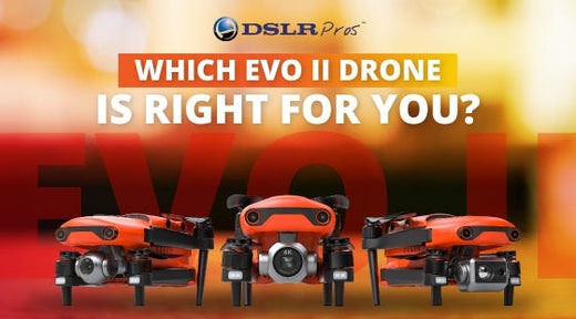 The Definitive Guide for The Autel EVO 2 Drone Series - DSLRPros ...